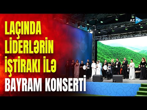 Laçında səsləndirilən bu ifalar LİDERLƏRİ VALEH ETDİ: azad şəhərdə MÖHTƏŞƏM KONSERT proqramı