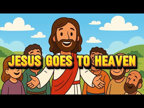 🌟 Jesus Goes to Heaven | A Children’s Bible Story | Ascension Day 🌟