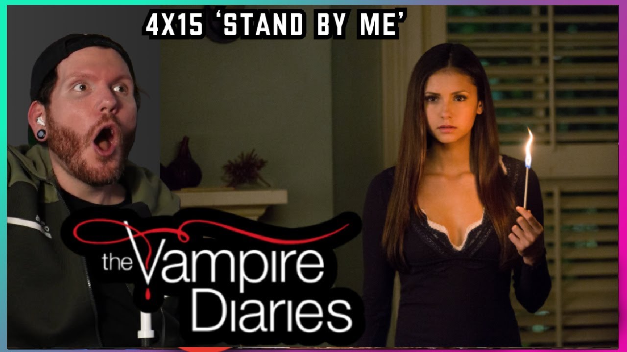 First time watching The Vampire Diaries REACTION 4x15 'Stand By Me ...