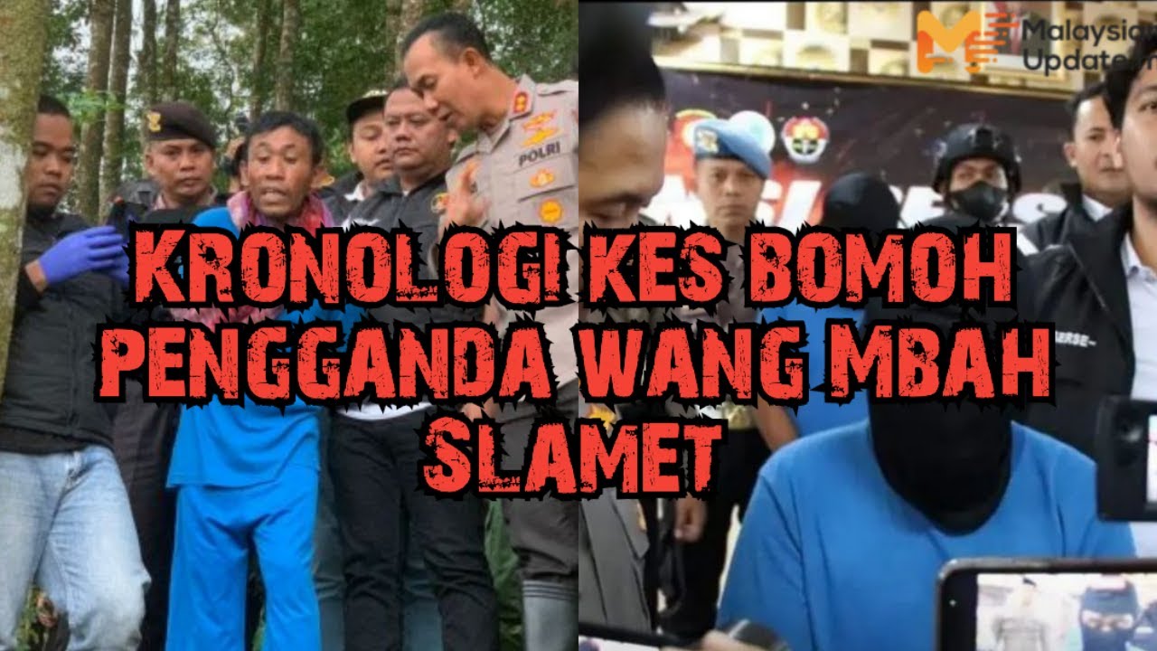 Kronologi Kes Bomoh Pengganda Wang Mbah Slamet - YouTube