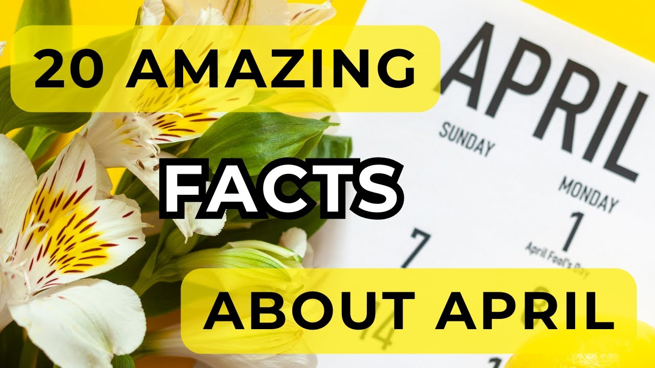 Amazing Facts About April | April history #facts #subscribe #april ...