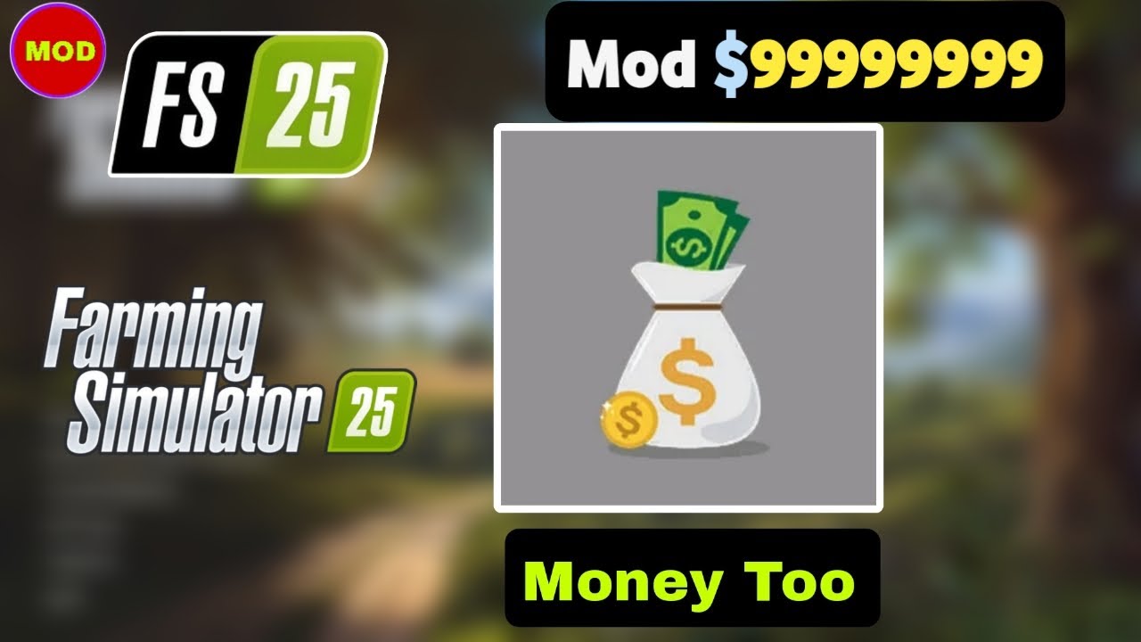 FS25 Mods - Unlimitedi money | 4uboss - YouTube