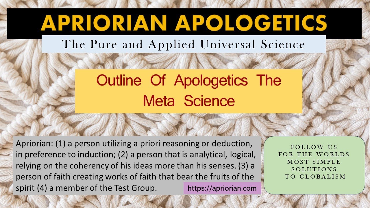 Outline Of Apologetics The Meta Science - YouTube