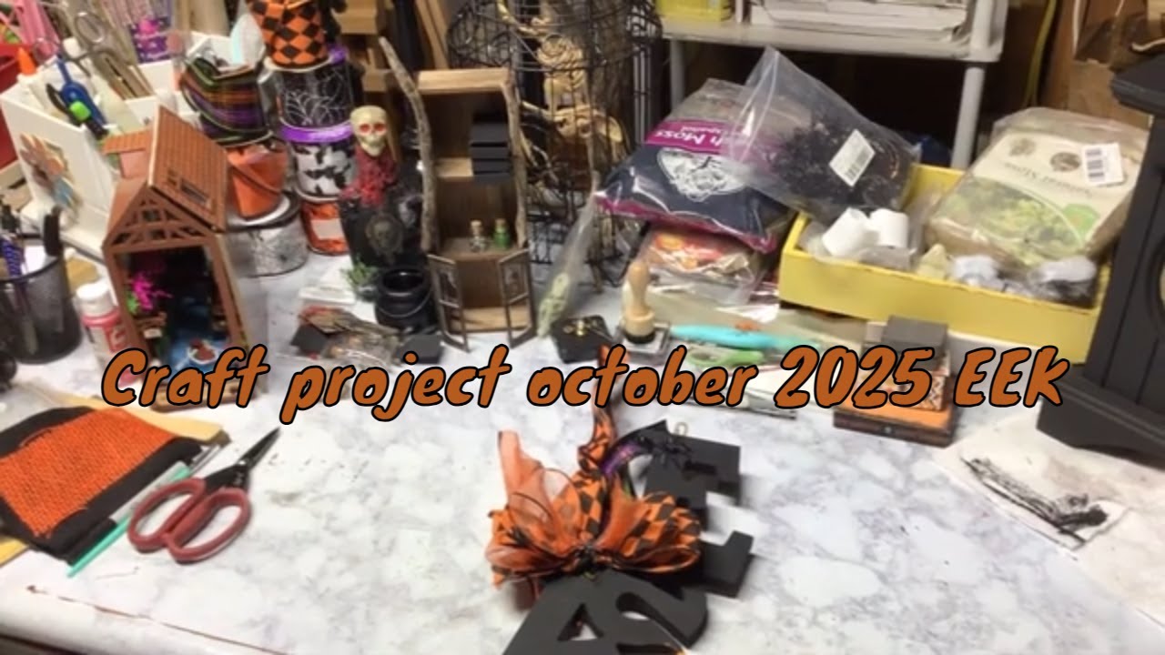 Craft project october 2025 EEK - YouTube