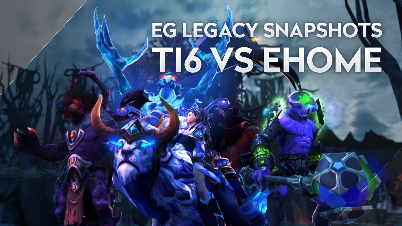 TI6 VS EHOME - EG Legacy Snapshots - YouTube