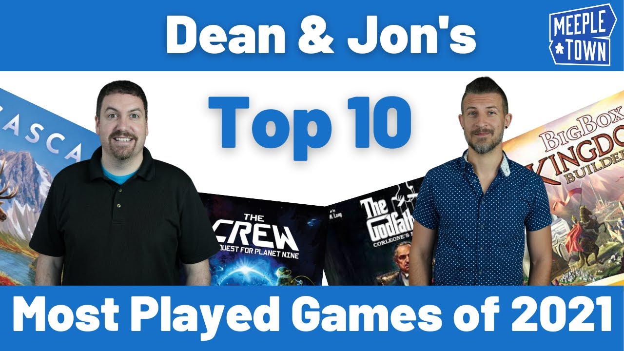 Top 10 - Dean & Jon's Most Played Games 2021 - YouTube