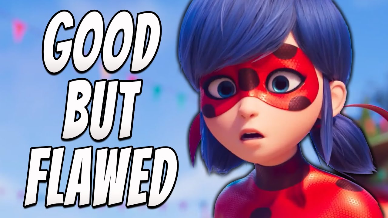 Fixing A Broken Series: Miraculous Movie Review - YouTube