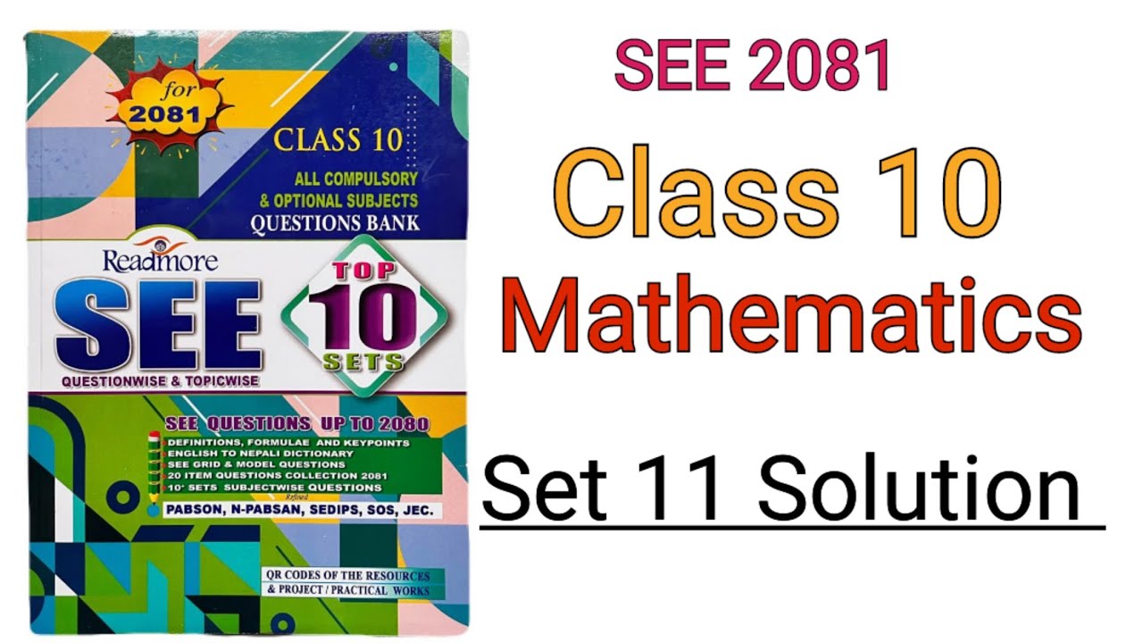 Class 10 Mathematics Set-11||Complete Solution.Complete Answer of SEE ...
