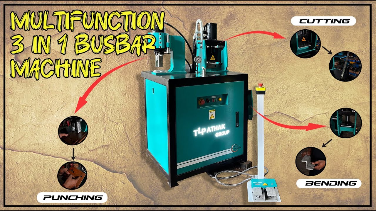 Multifunction 3 in 1 Busbar Machine by TL PATHAK GROUP #panelbuilding #metalworking #madeinindia ...