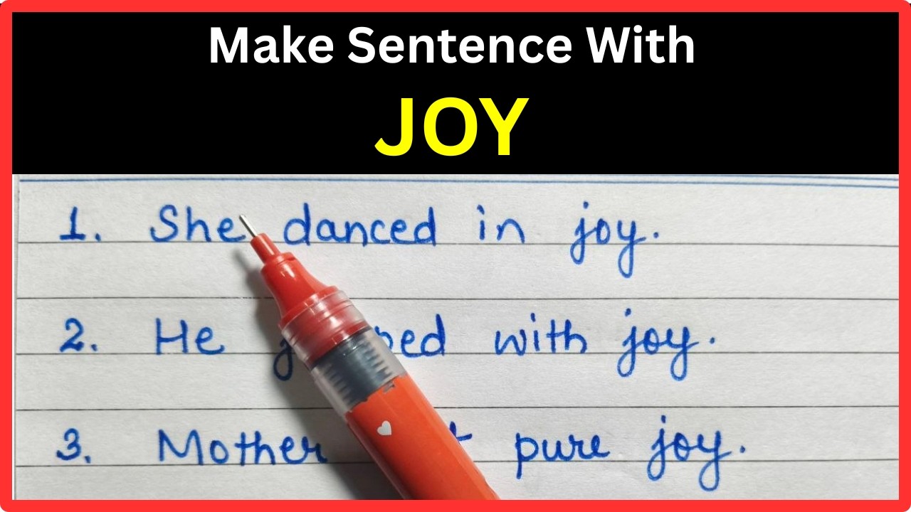 Joy Word Sentence