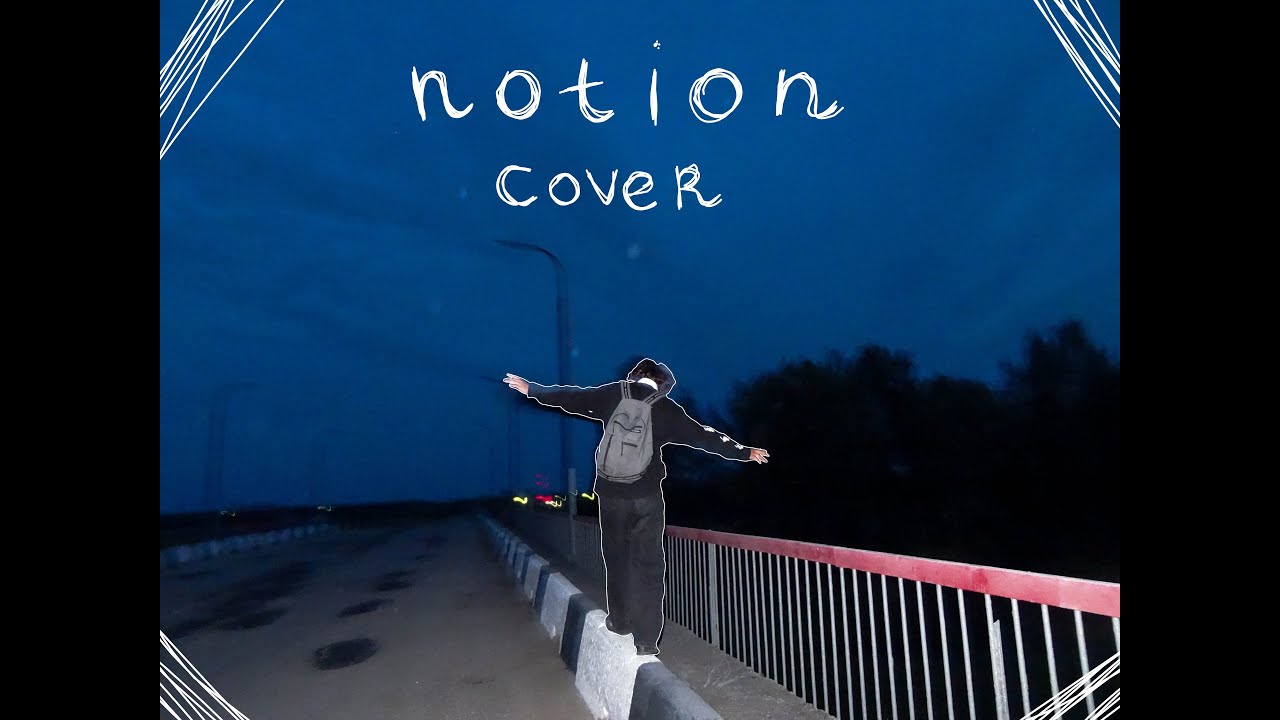 notion - the rare occasions (COVER) ♪ - YouTube