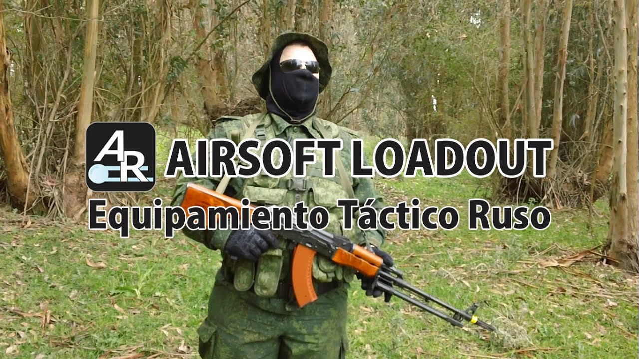 Equipamiento Ruso (Russian Loadout) - Airsoft Review Argentina - YouTube