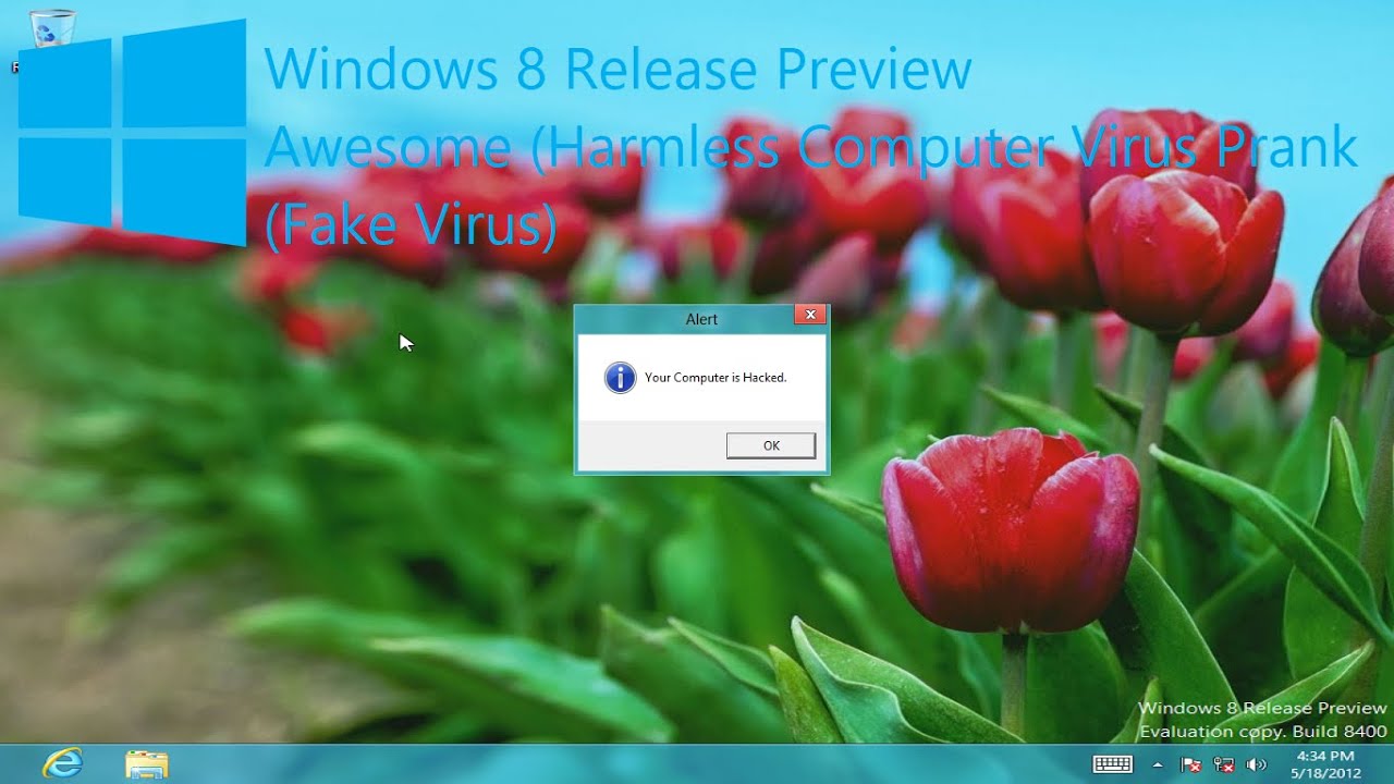 Windows 8 Release Preview: Awesome (Harmless) Computer Virus Prank ...
