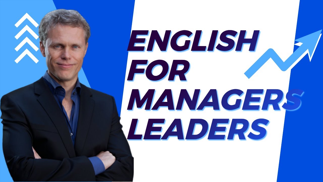 English for Managers and Leaders - YouTube