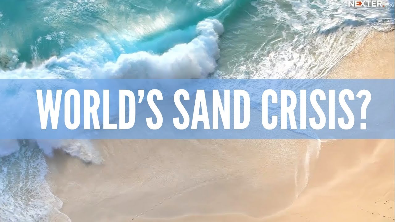 World’s sand crisis: what will fade away first water or sand? - YouTube