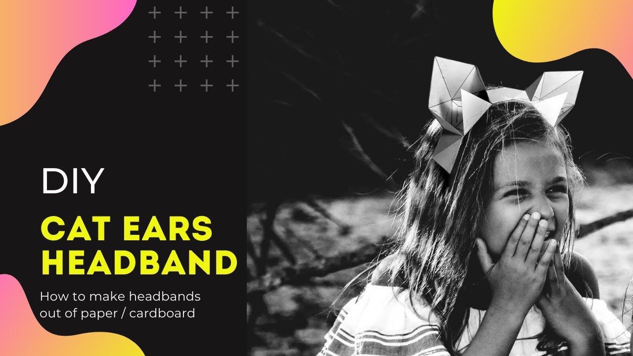 How to build a low poly cat ears headband - DIY. [Original and unique ...