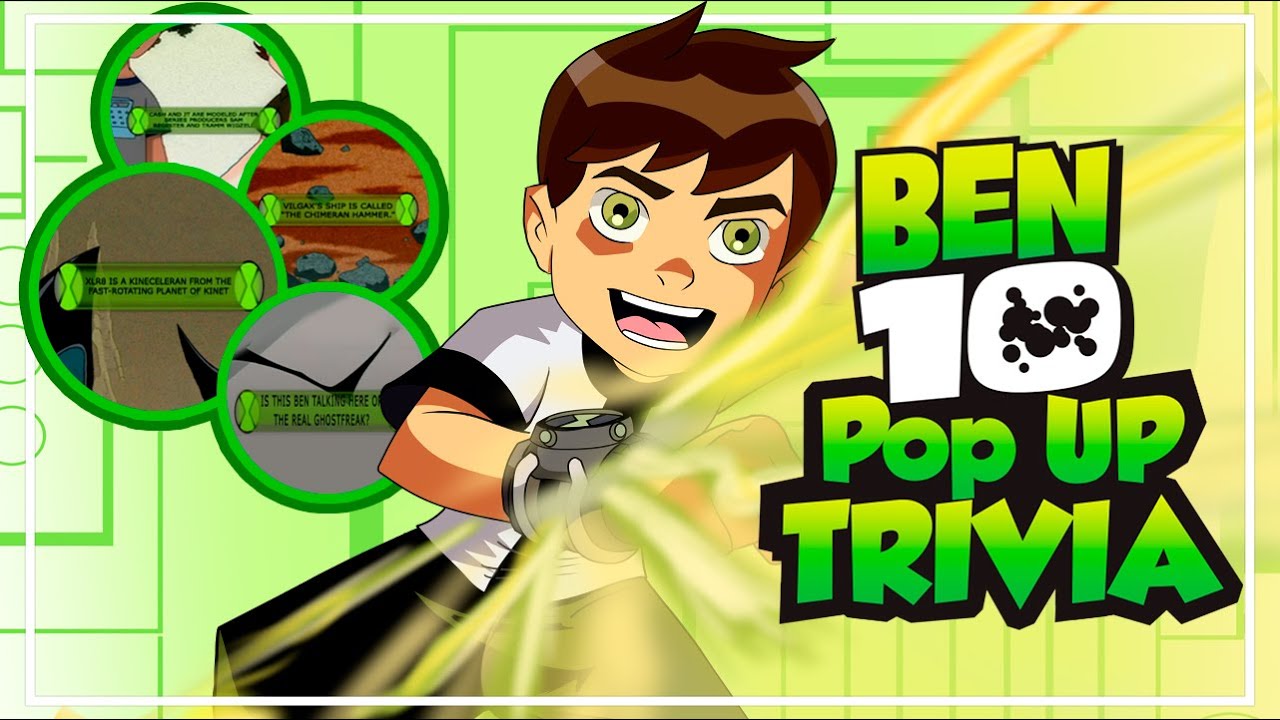La Trivia Perdida de Ben 10 (Ben 10 Pop Up Trivia)| #1 - YouTube