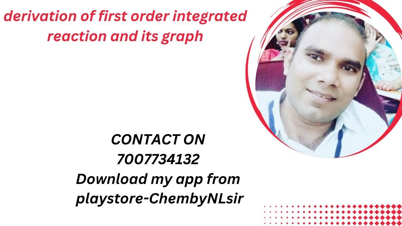derivation of first order integrated reaction and its graph - YouTube