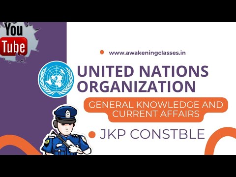 UNITED NATIONS ORGANISATION| JKP CONSTABLE| JKSSB| - YouTube