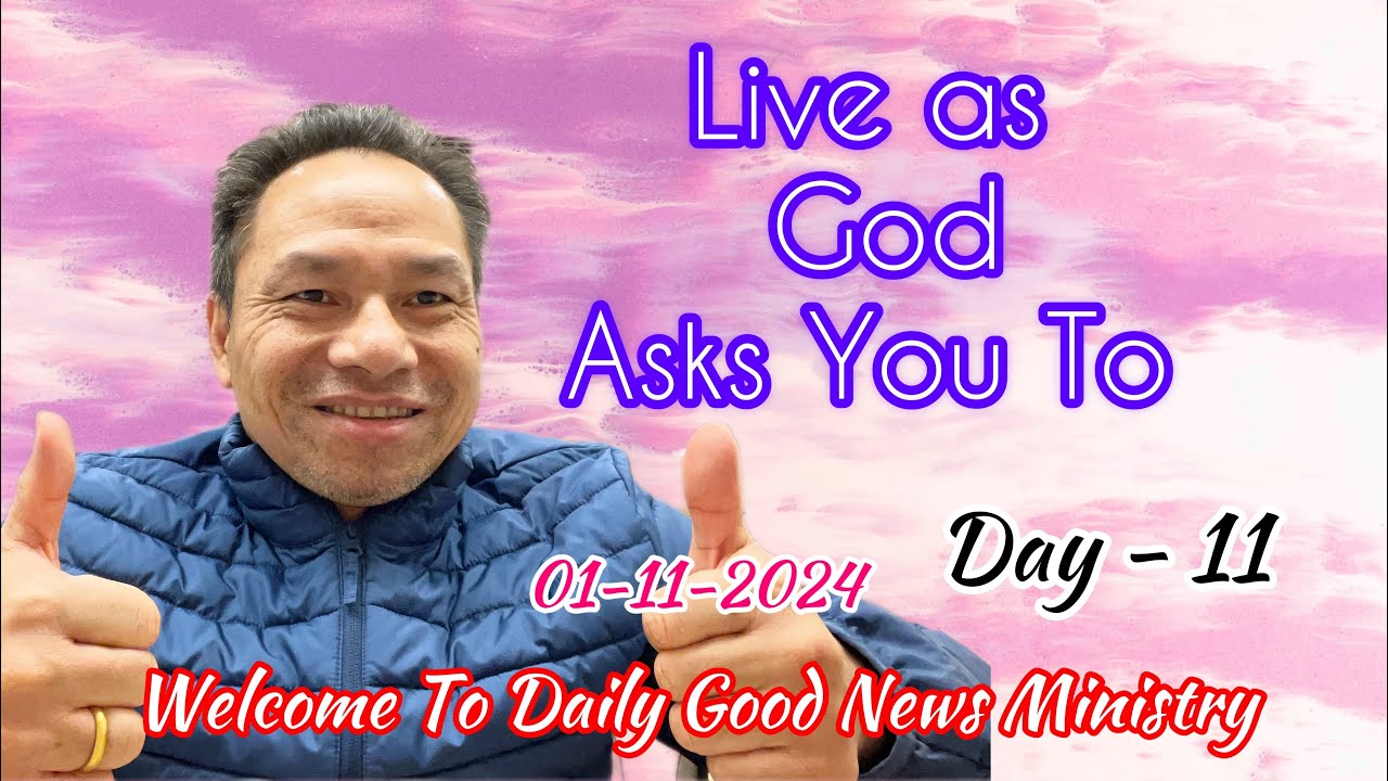 Day- 11 ( In Touch With God, 366 Devotions ) In English and Karen ...