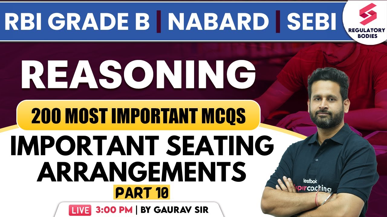 Reasoning SEBI Grade A | NABARD | RBI Grade B Reasoning | Seating ...