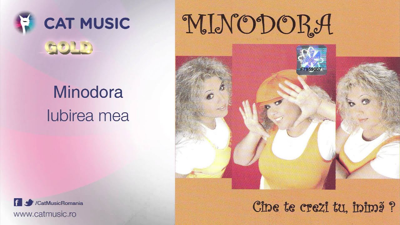 Minodora - Iubirea mea - YouTube