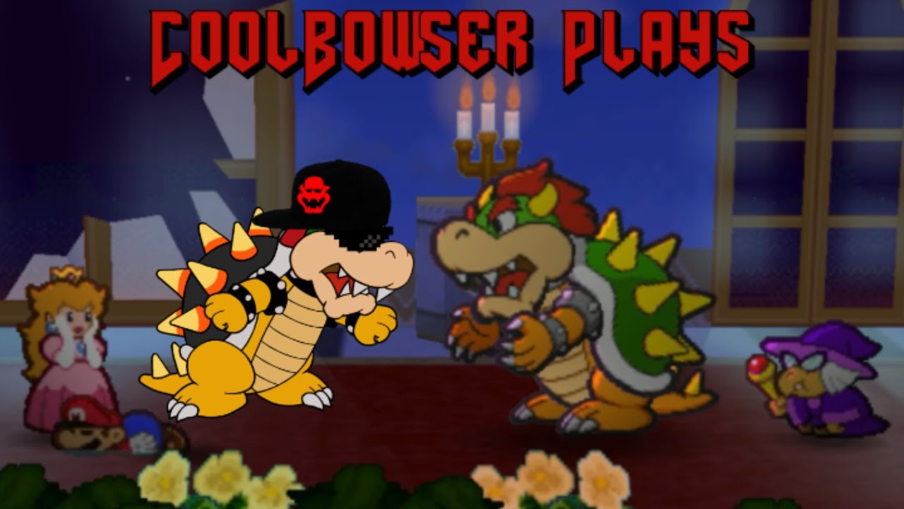 CoolBowser Plays Paper Mario 64 | Brother Bowser Won - Part 1 - YouTube