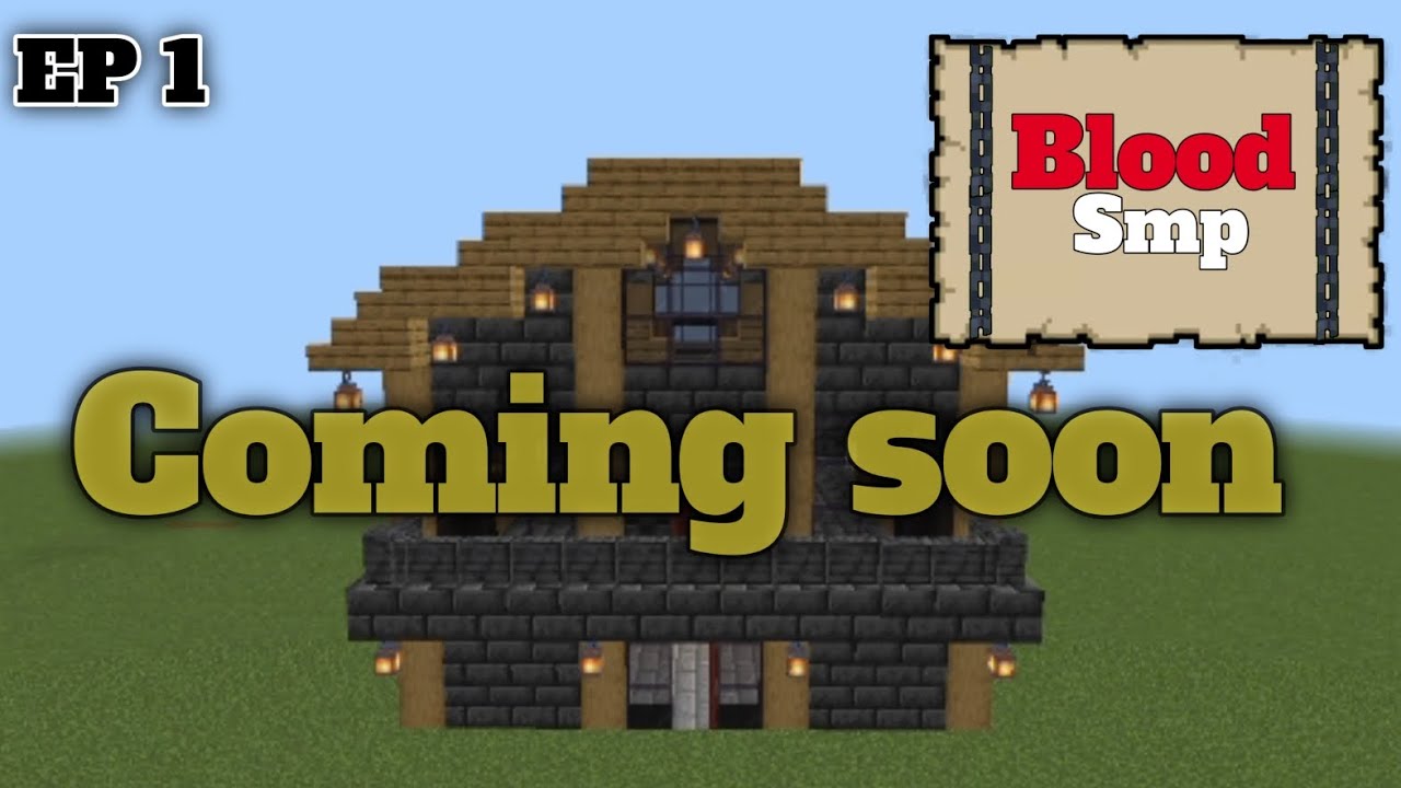coming soon blood smp s1 EP 1 😈#bloodsmps1 - YouTube