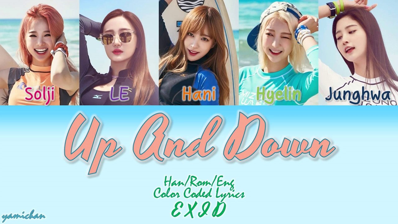 EXID - Up And Down (위 아래) [Han/Rom/Eng Color Coded Lyrics] - YouTube