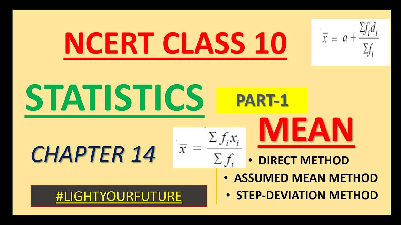 CLASS X // MEAN // DIRECT METHOD & ASSUMED MEAN// NCERT EX- 14.1 Q3 ...