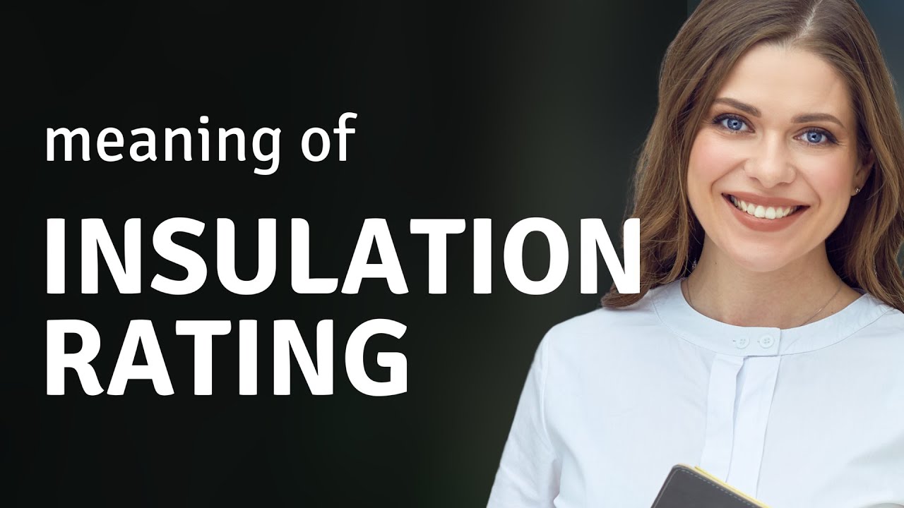 Understanding Insulation Ratings: A Guide to Staying Warm and Safe ...