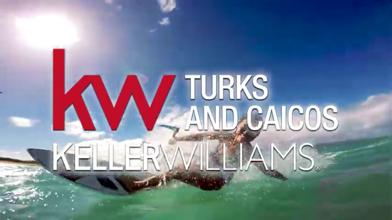Keller Williams Worldwide Welcomes | KW Turks and KW Caicos - YouTube