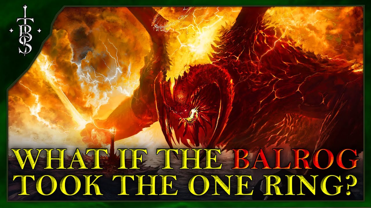 What if The BALROG Took the One Ring? 🔥 | Lord of the Rings What If ...
