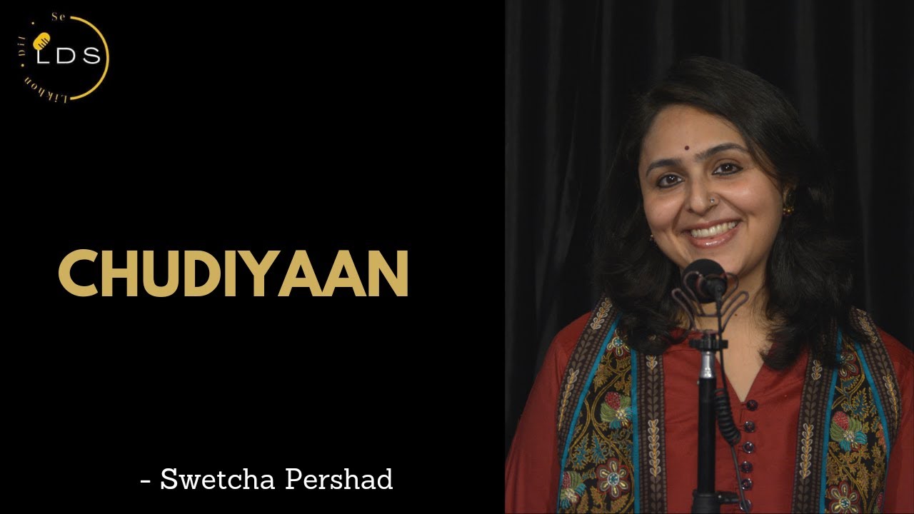 Chudiyaan | Hindi Story Telling | Swetcha Pershad | Likhon Dil Se ...