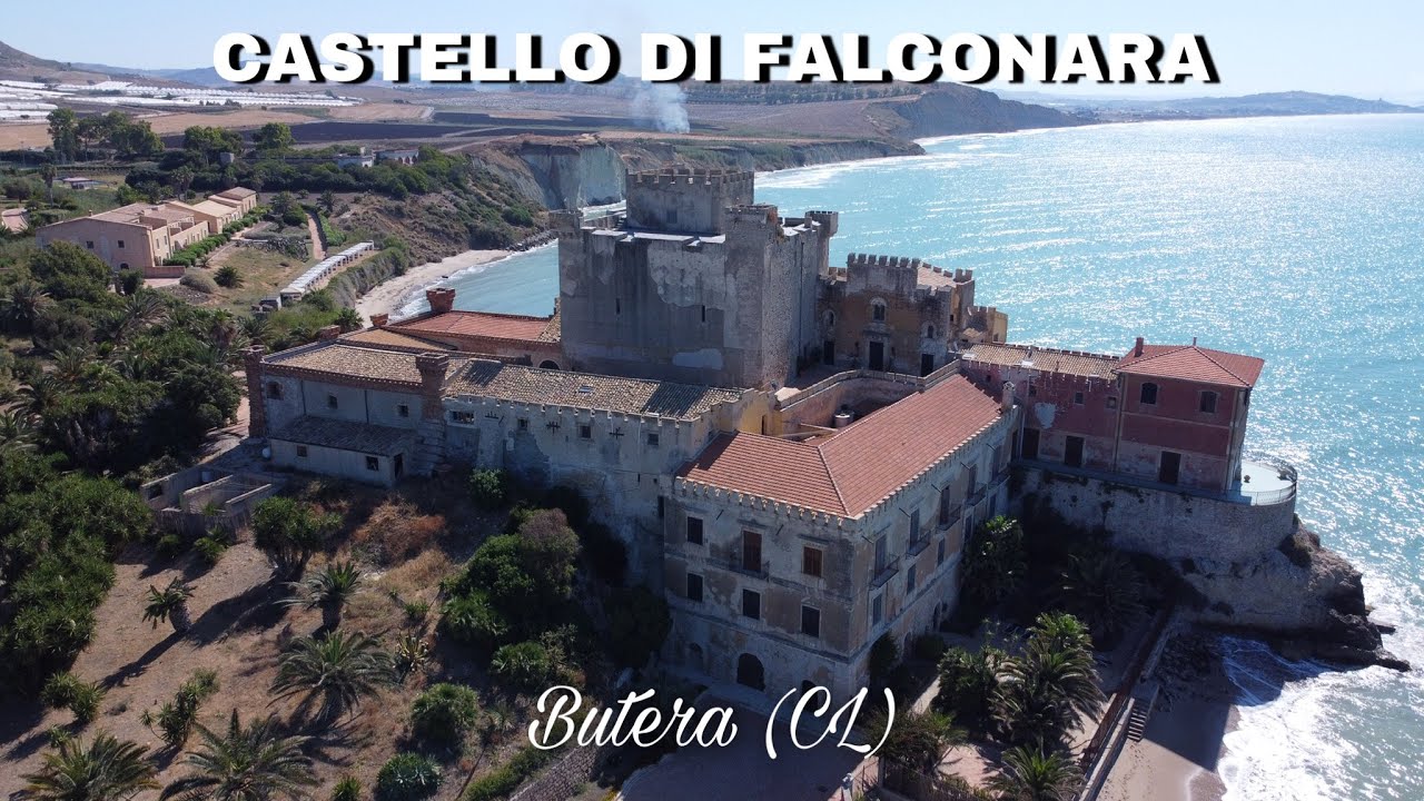 CASTELLO DI FALCONARA| Butera (CL) - YouTube