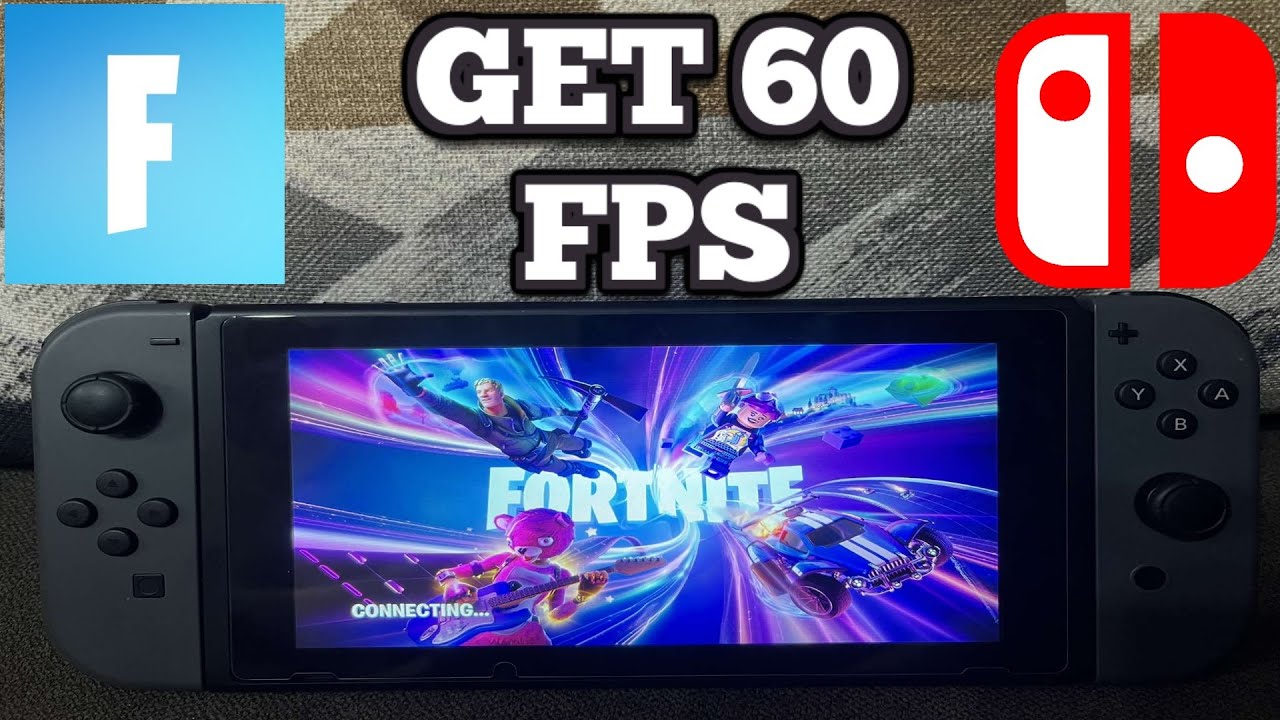 How To Get 60 FPS On Nintendo Switch Fortnite - YouTube