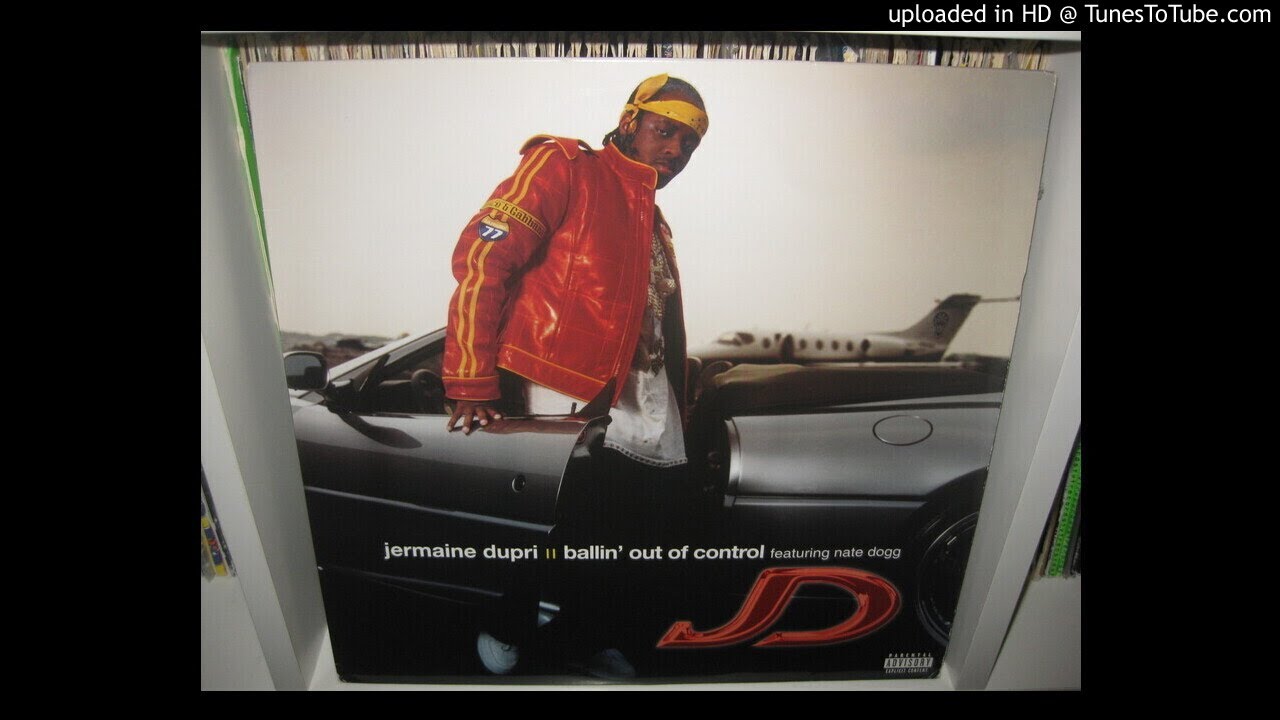 JERMAINE DUPRI feat NATE DOGG ballin out of control ( clean lp mix 3,00 ...