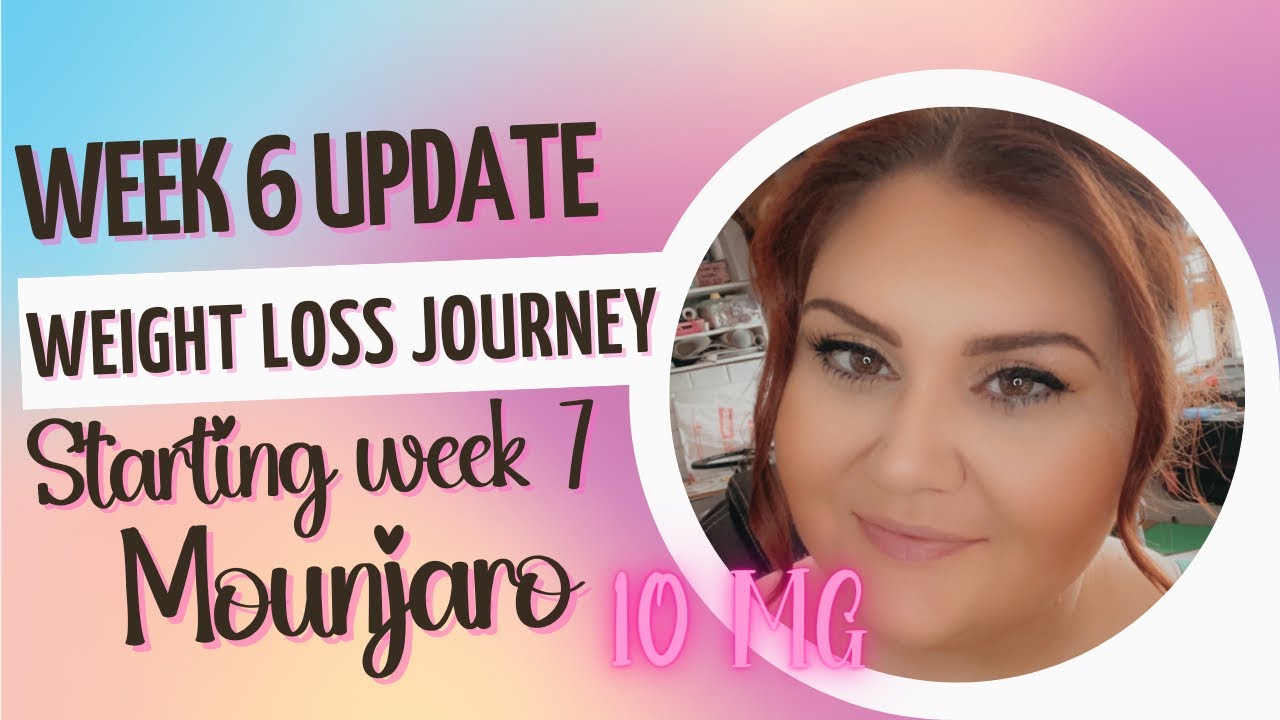 Mounjaro weight loss update!! Week 6 update and starting week 7 - YouTube