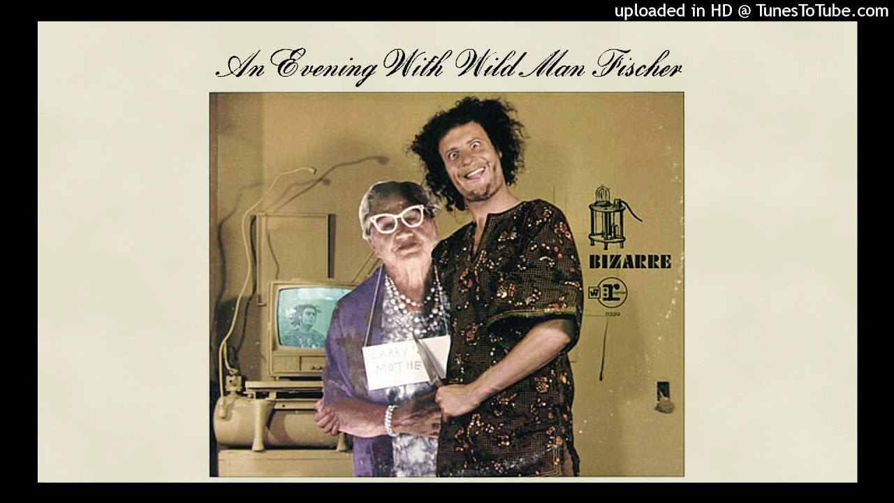 Wild Man Fischer - New Kind Of Songs For Sale - YouTube