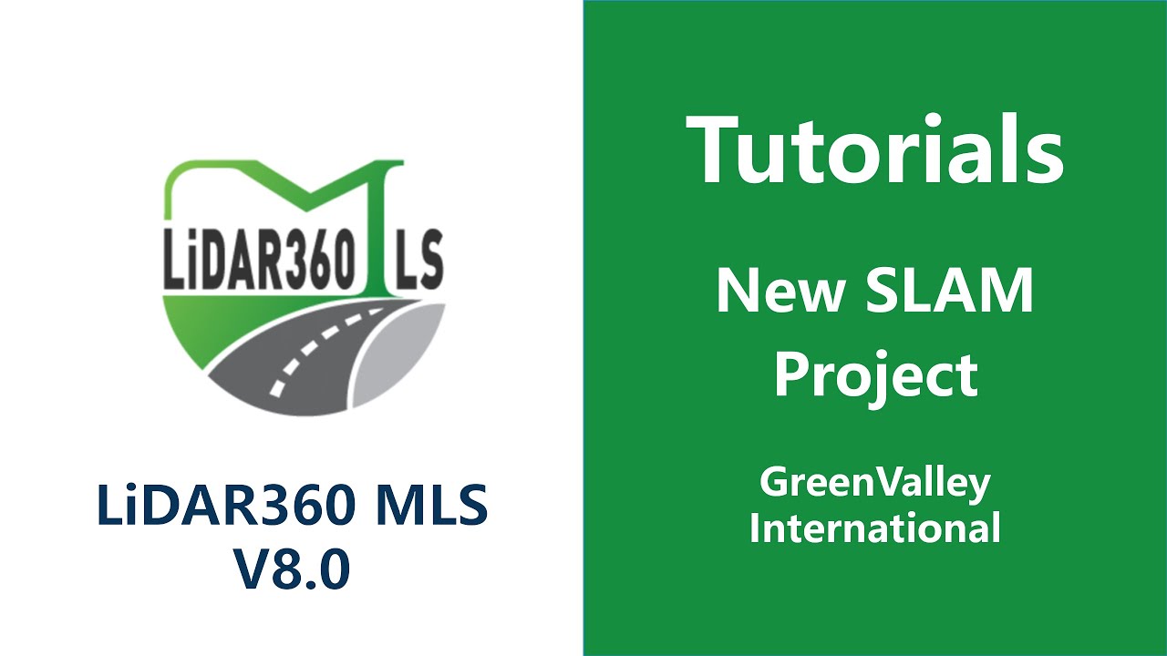 SLAM Process | 1. New SLAM Project - LiDAR SoftwareTutorial - YouTube