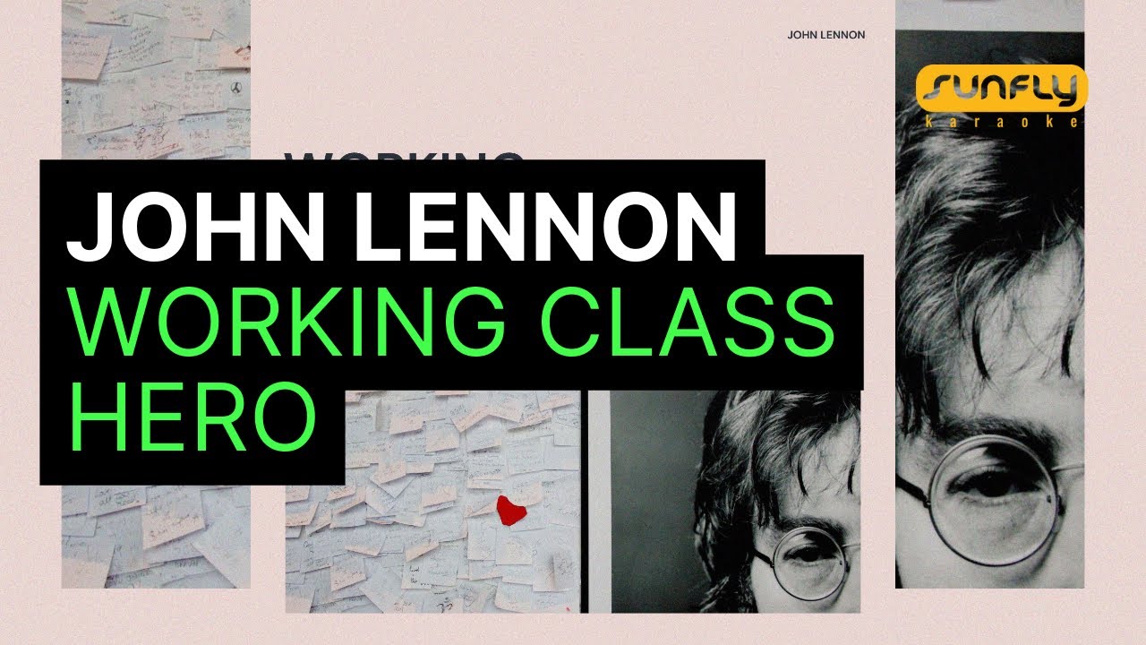 John Lennon - Working Class Hero - Karaoke (edit) - YouTube