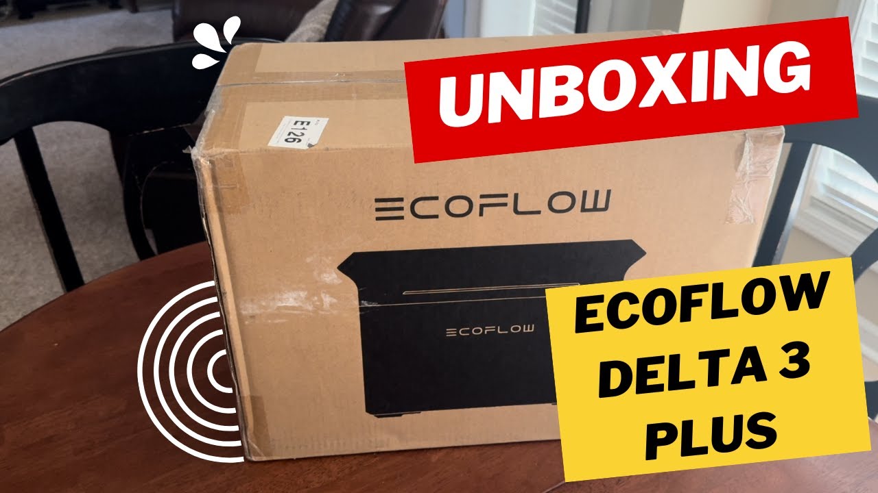 Unboxing the Ecoflow Delta 3 Plus - YouTube
