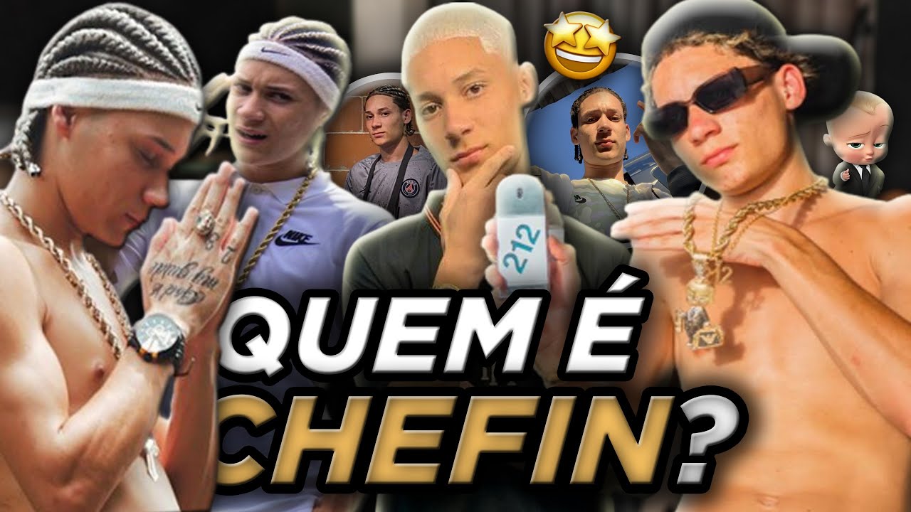 QUEM É CHEFIN? [BIOGRAFIA CHEFIN] A HISTÓRIA DE CHEFIN! - YouTube