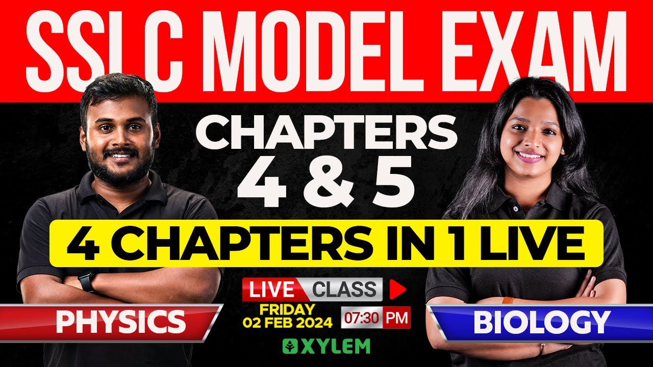 SSLC Model Exam | Physics Vs Biology - Chapters 4 & 5 | 4 Chapters in 1 ...