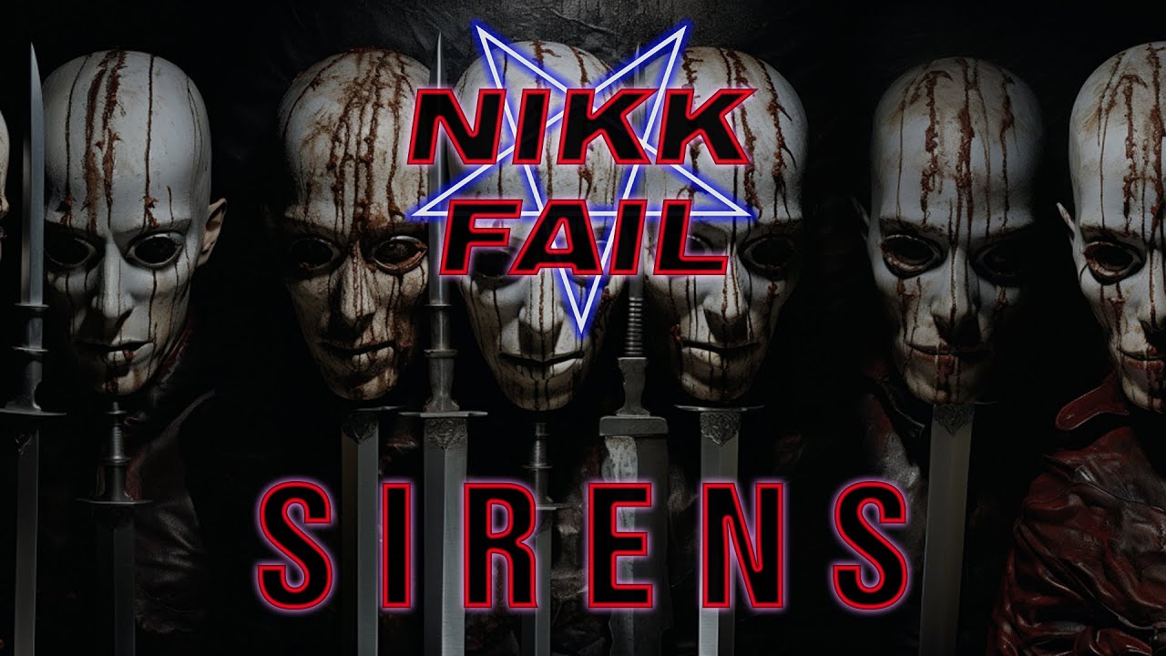 Nikk Fail - SIRENS - YouTube
