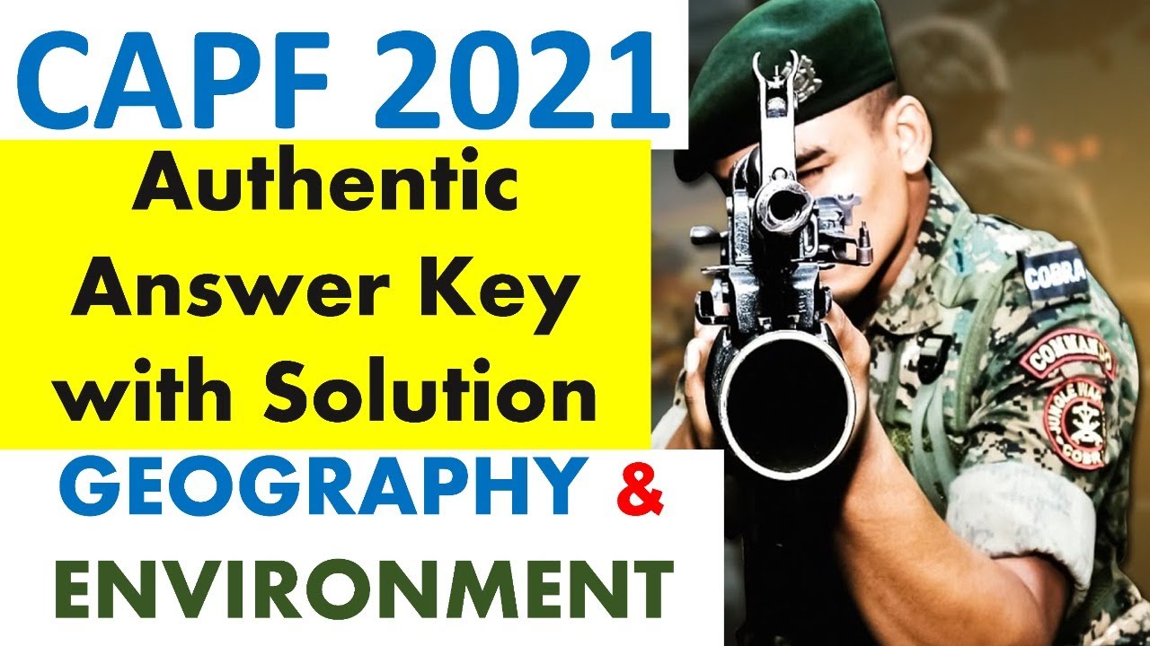 CAPF AC - 2021 PAPER 1| GEOGRAPHY | ANSWER KEY - YouTube