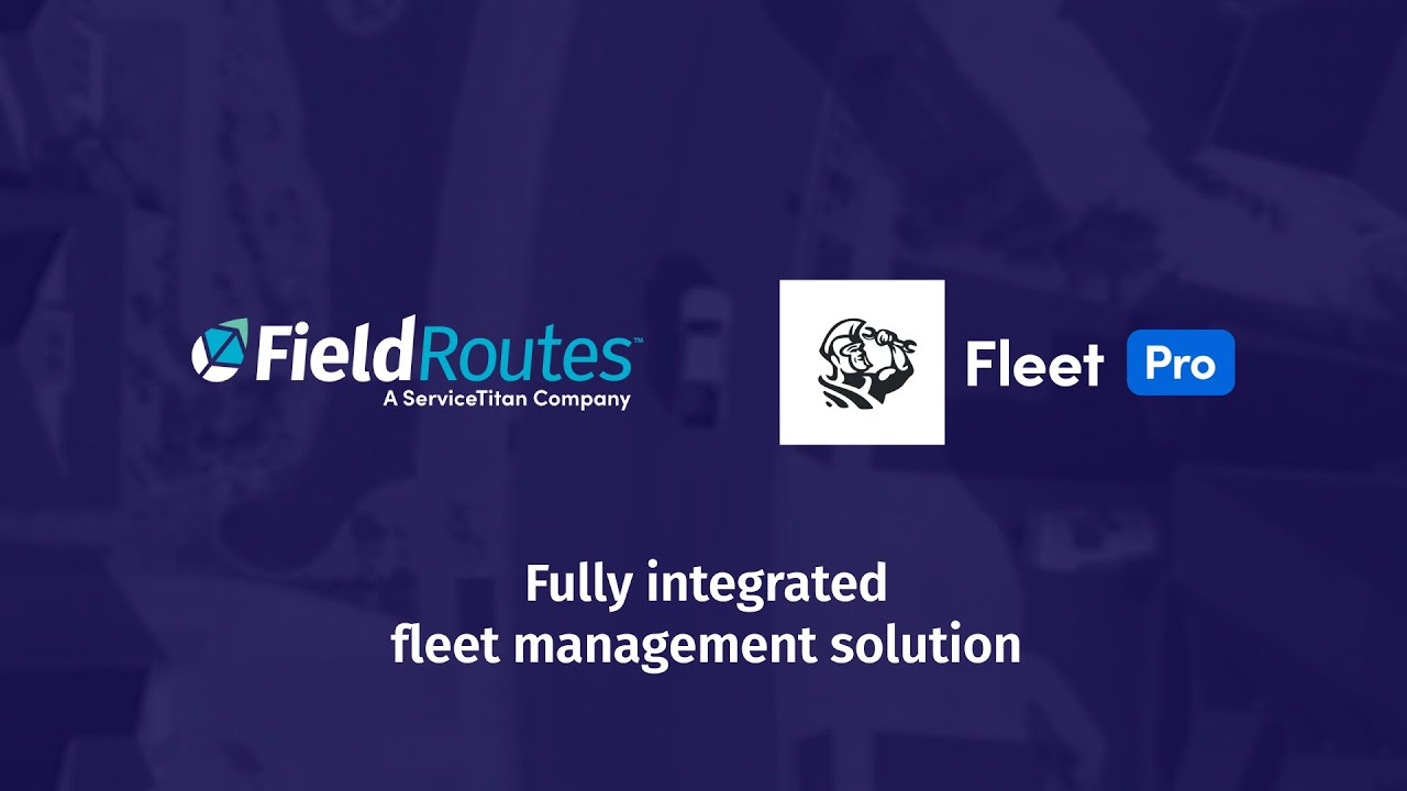 Overview: ServiceTitan Fleet Pro Now Integrates With FieldRoutes - YouTube
