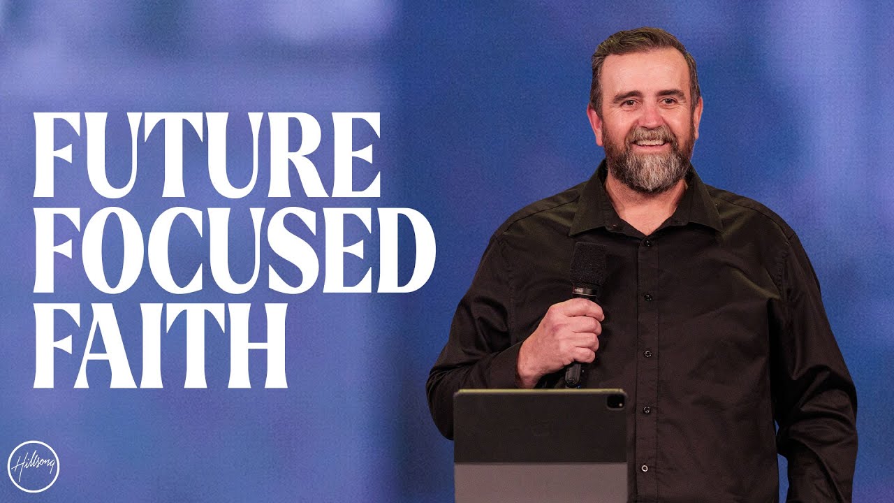 Future Focused Faith | Darren Kitto - YouTube