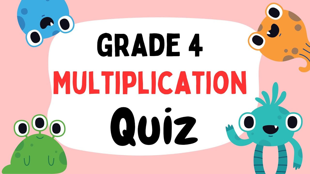 Grade 4 Multiplication Quiz 1 - YouTube