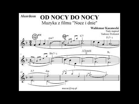 Od nocy do nocy (muzyka z filmu Noce i dnie) - Waldemar Kazanecki - YouTube